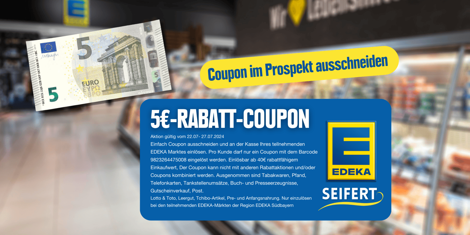 EDEKA Seifert: In Kressbronn & Langenargen